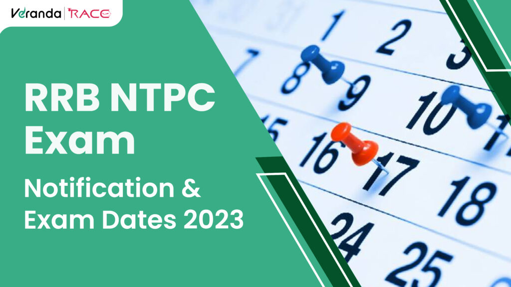 Railway Exam Dates and NTPC Exam Notification 2023